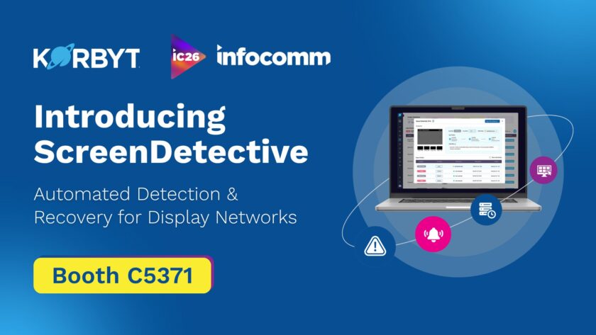Infocomm 2026: Korbyt pushes beyond digital signage with new AI tools ...